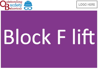 ONB- Block F Lift. ONB- Block F Lift. Universal Site Supplies